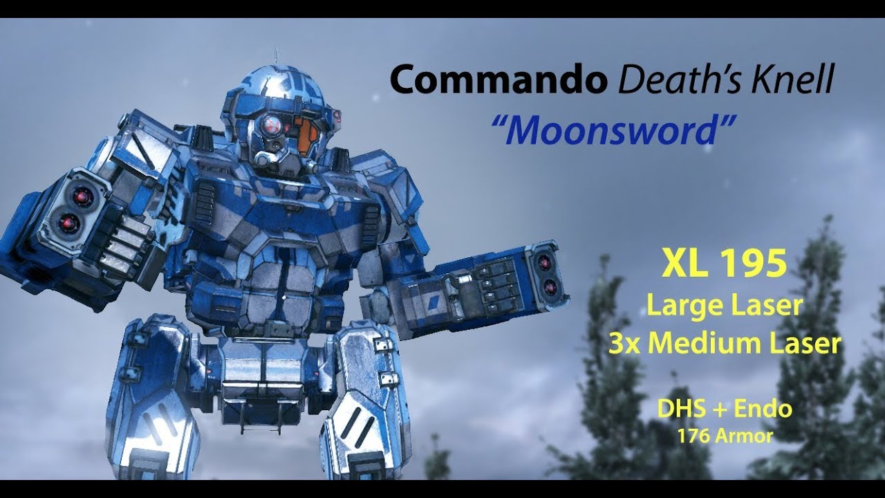MechWarrior Online Build Commentary: Commando Death's Knell "Moonsword ...