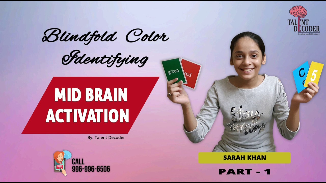 Mid Brain Activation | Sarah Khan | Blindfold Color Identifying - YouTube