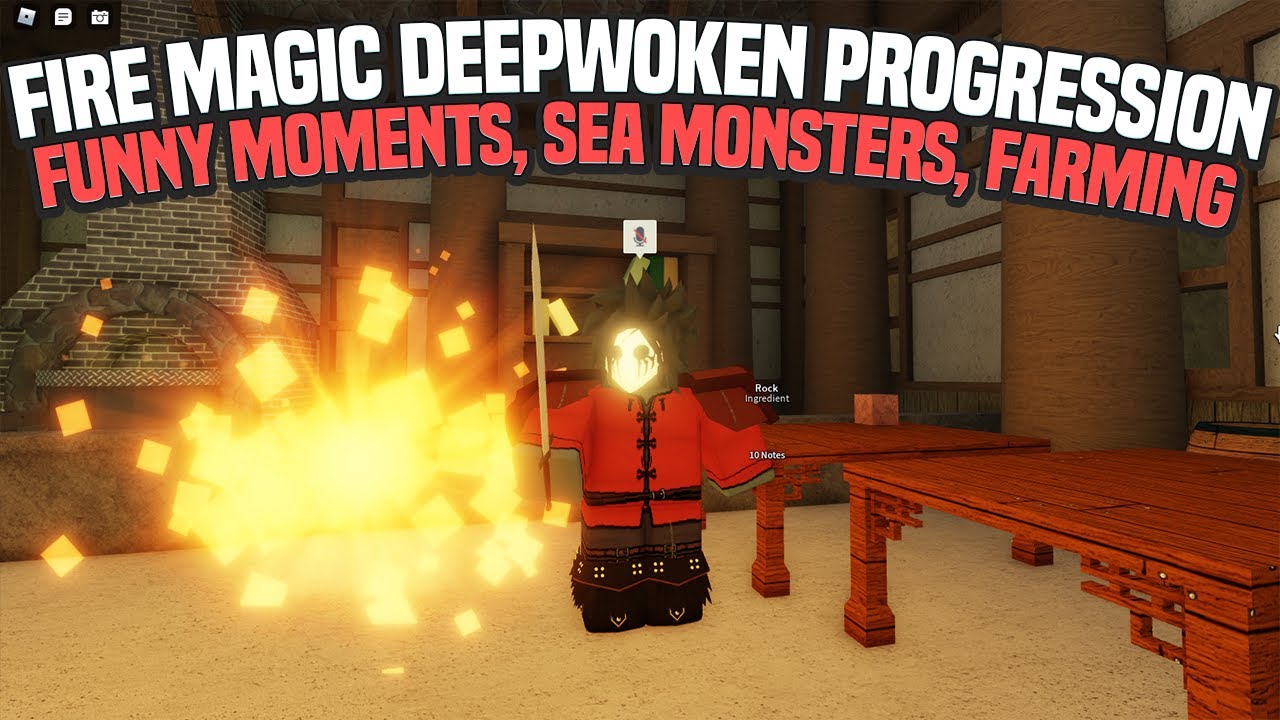 Fire MAGIC DEEPWOKEN PROGRESSION... (FUNNY MOMENTS, SEA MONSTERS ...