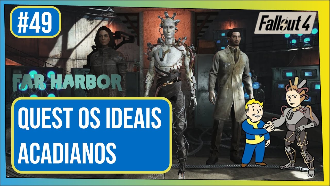 Fizemos as quests do Faraday e da Chase! Ep.49 Gameplay Fallout 4 - YouTube