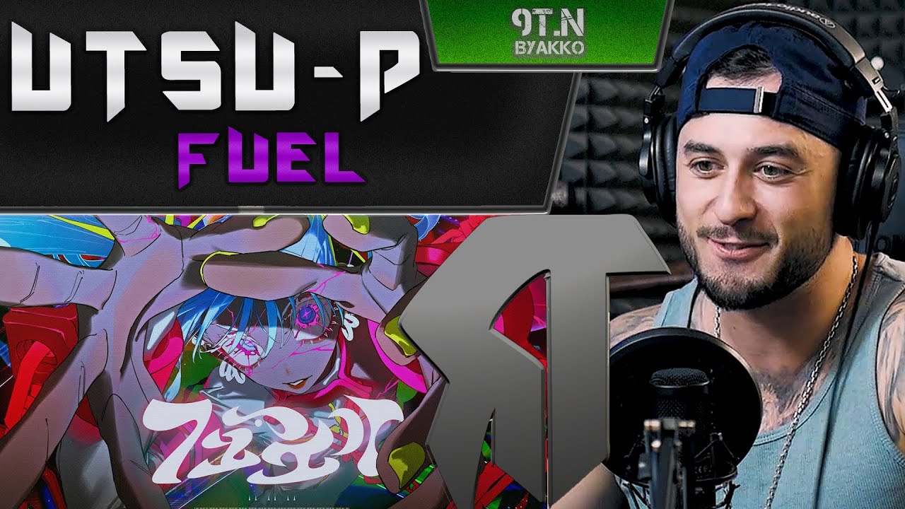 Utsu-P - FUEL (РЕАКЦИЯ) - YouTube