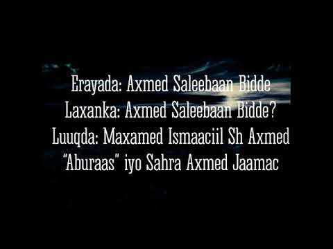 SAHRA AXMAD IYO ABU RAAS//SIDDIQABAX