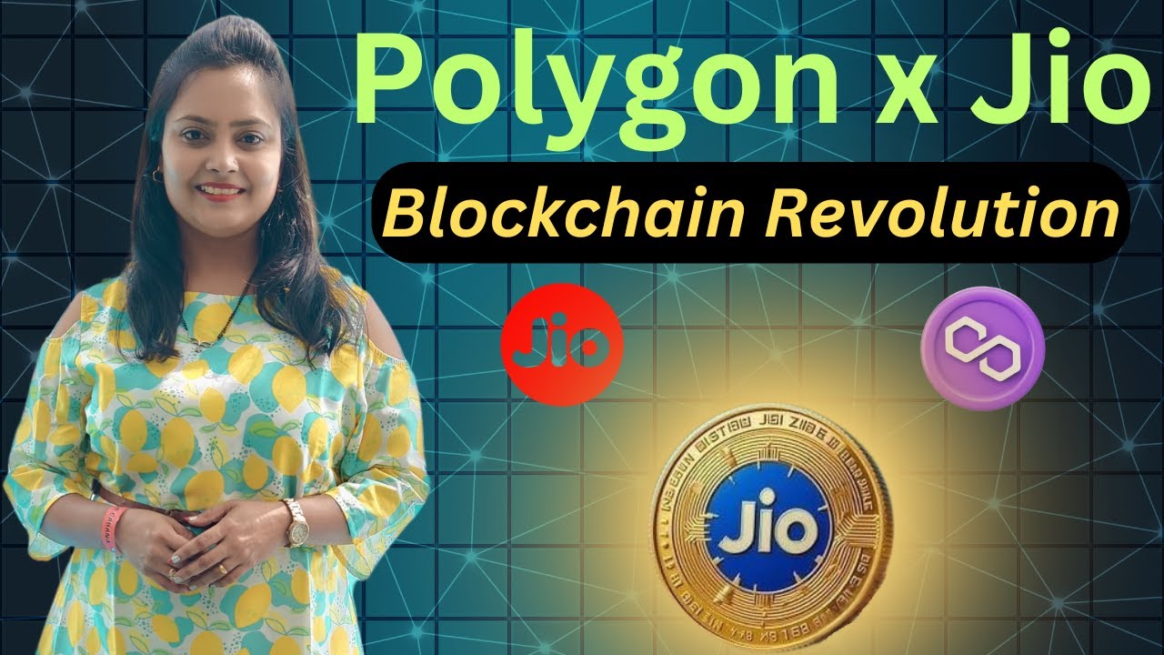 Polygon & Reliance Jio [India’s Blockchain Revolution + Jio Coin News ...