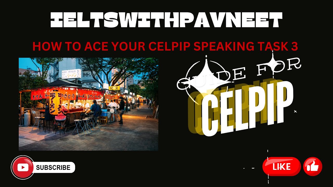 CELPIP Speaking Task 3 COMPLETE GUIDE #ieltswithpavneet #celpipspeaking ...