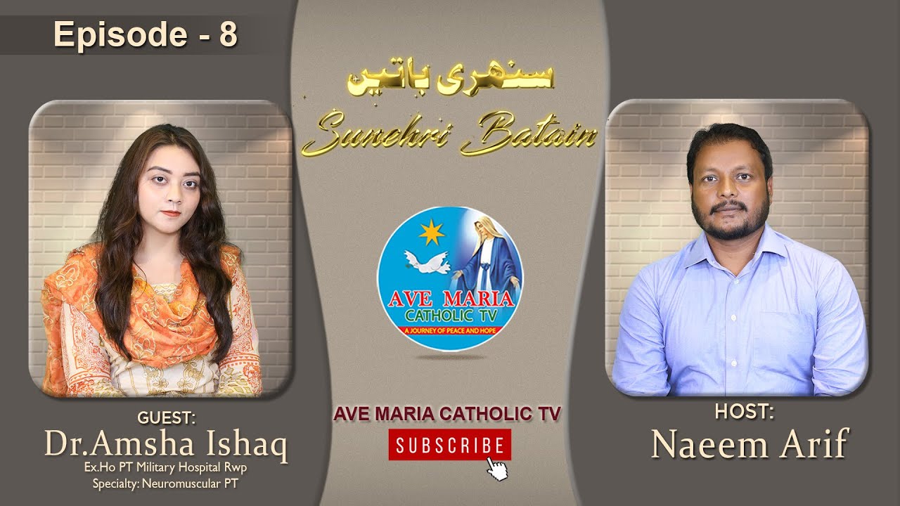 Sunheri Batain Episode No: 08 II with Dr. Amsha Ishaq II Hosted by ...