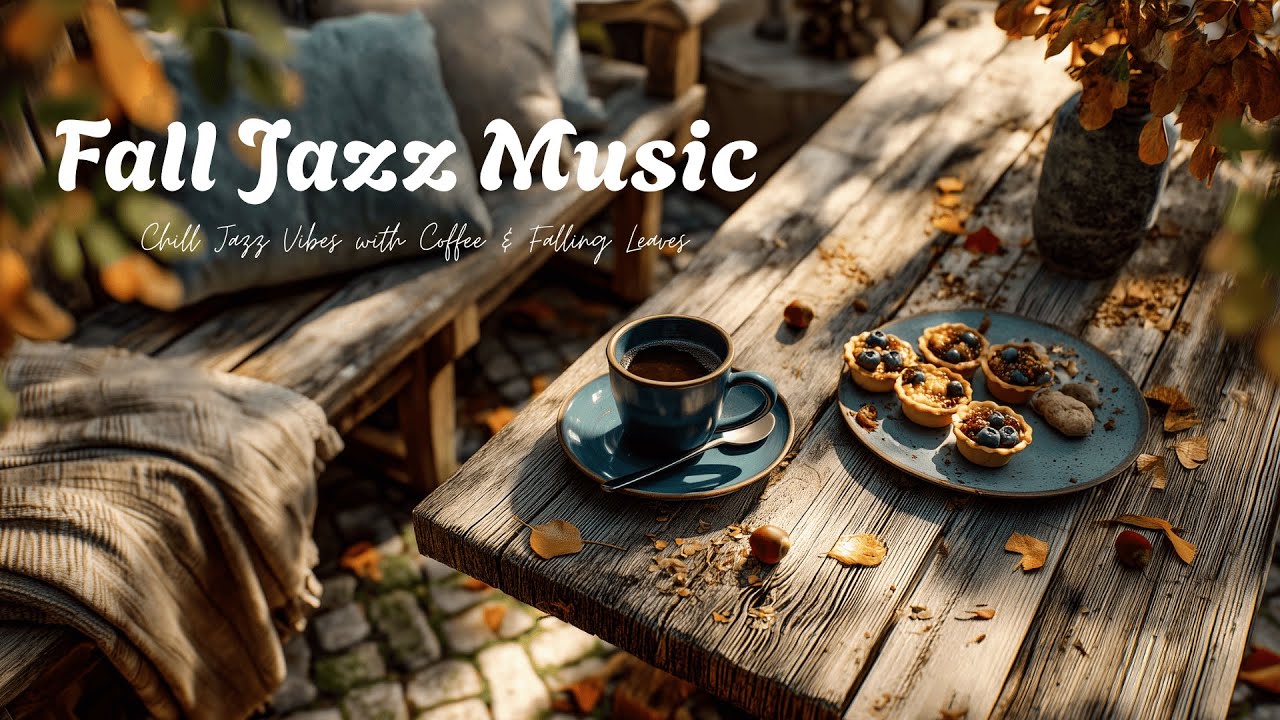 Fall Jazz Music | Chill Jazz Vibes with Coffee & Falling Leaves - YouTube