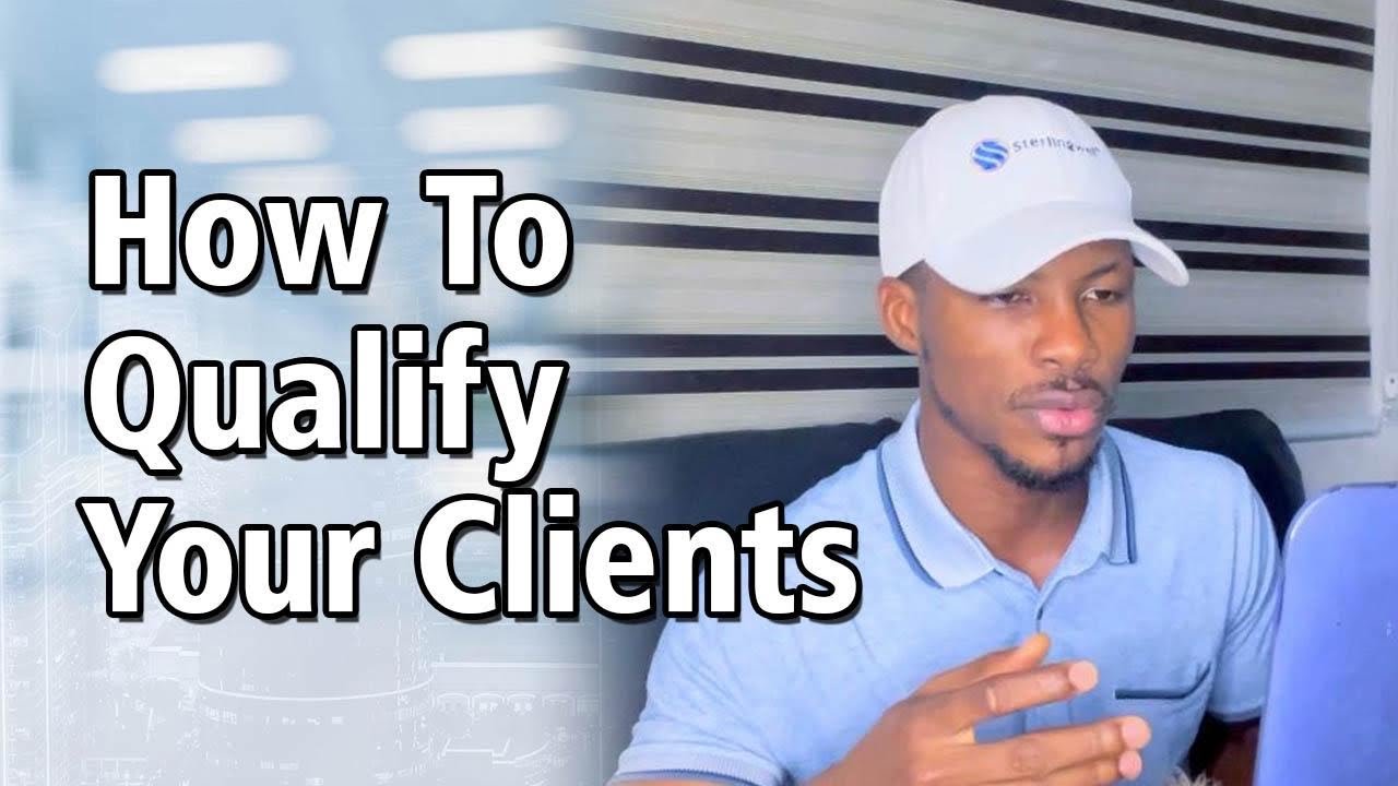 How To Qualify Your Clients | Ask These Questions To Generate Quality ...
