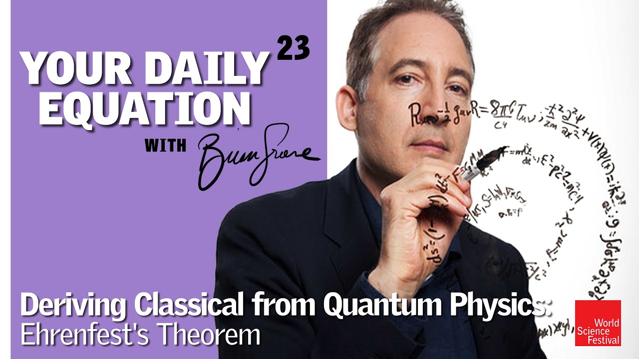 Your Daily Equation #23: Deriving Classical from Quantum Physics ...