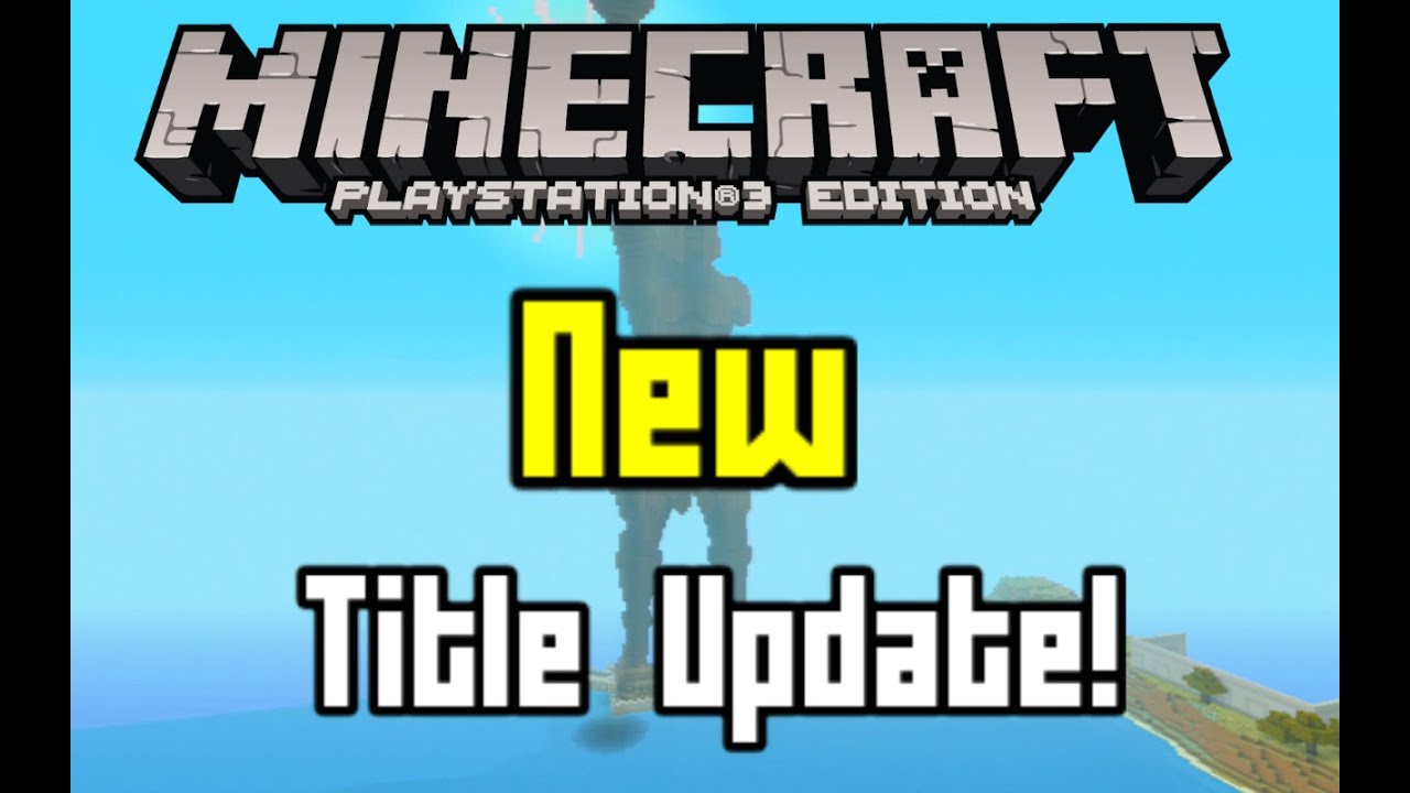 Minecraft PS3 - New Update (1.18) - YouTube