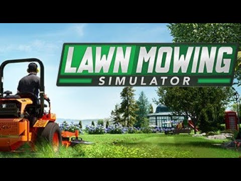 Lawn Mowing Simulator - Gameplay - YouTube