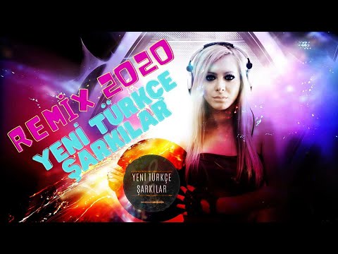 Yeni Türkçe Şarkılar 2020 - 2020 Yılında Hit Olmuş Türkçe Remix Şarkılar Listesi