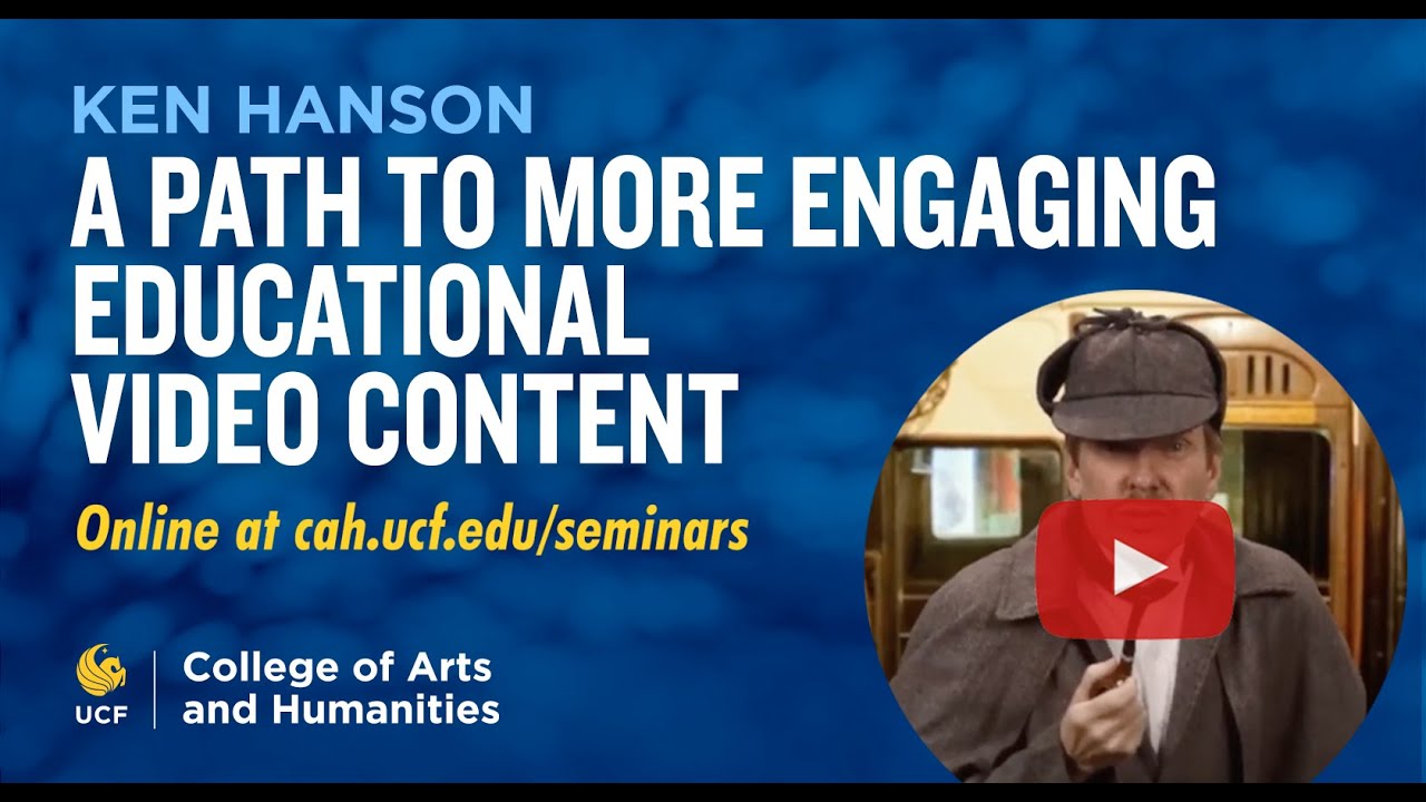 Ken Hanson: A Path to More Engaging Educational Video Content - YouTube