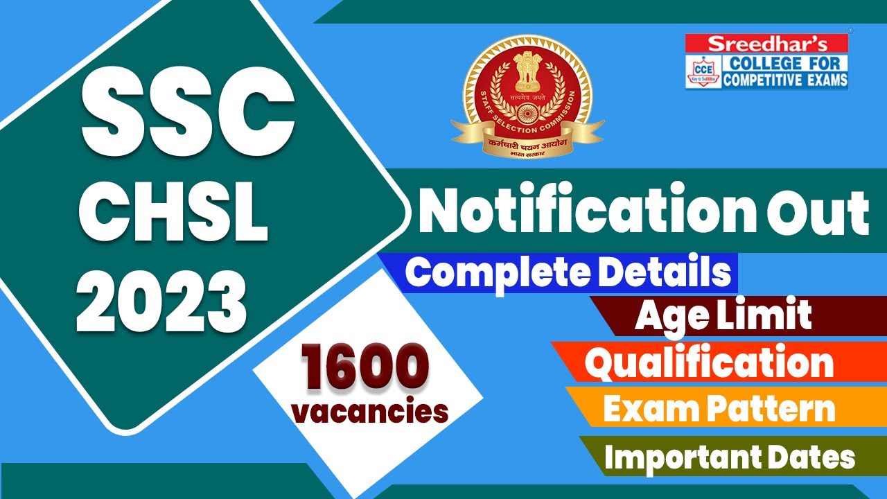 SSC CHSL 2023 NOTIFICATION OUT | SSC CHSL RECRUITMENT | QUALIFICATION, AGE, VACANCY, SYLLABUS ...
