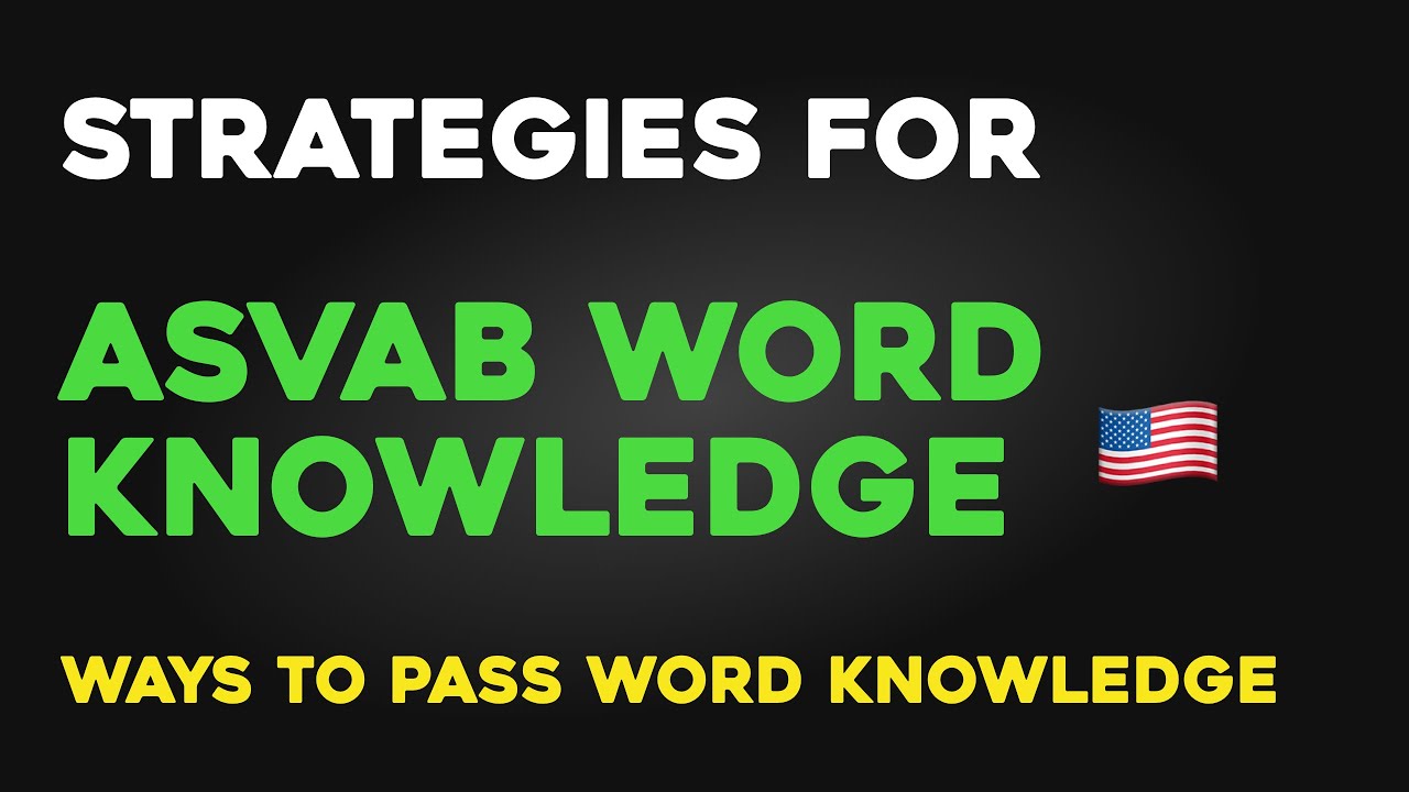 ASVAB Vocabulary Strategies For Word Knowledge YouTube asvab-vocabulary-strategies-for-word-knowledge-youtube
