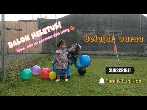 Balon Meletus !! Ada isinya permen dan uang 😍Mantul ||Belajar warna ...