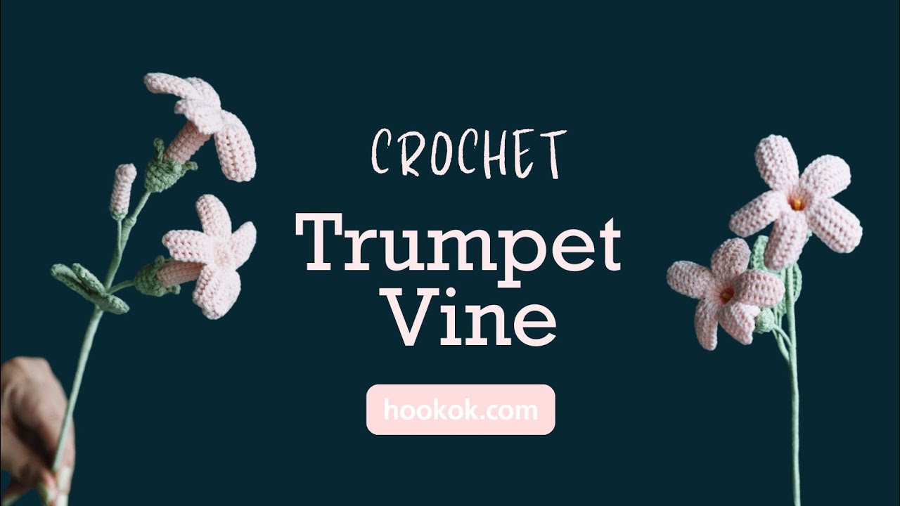Crochet Trumpet Vine - YouTube