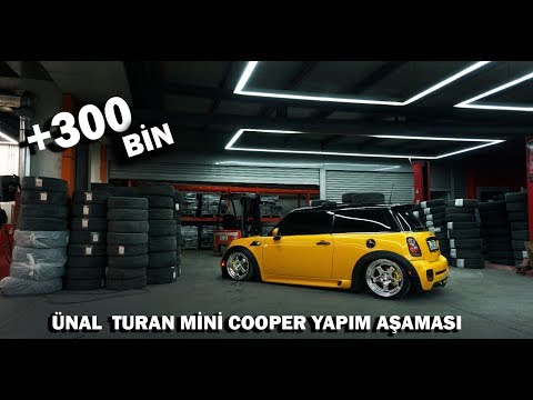 ÜNAL TURAN MİNİ COOPER YAPIM AŞAMASI