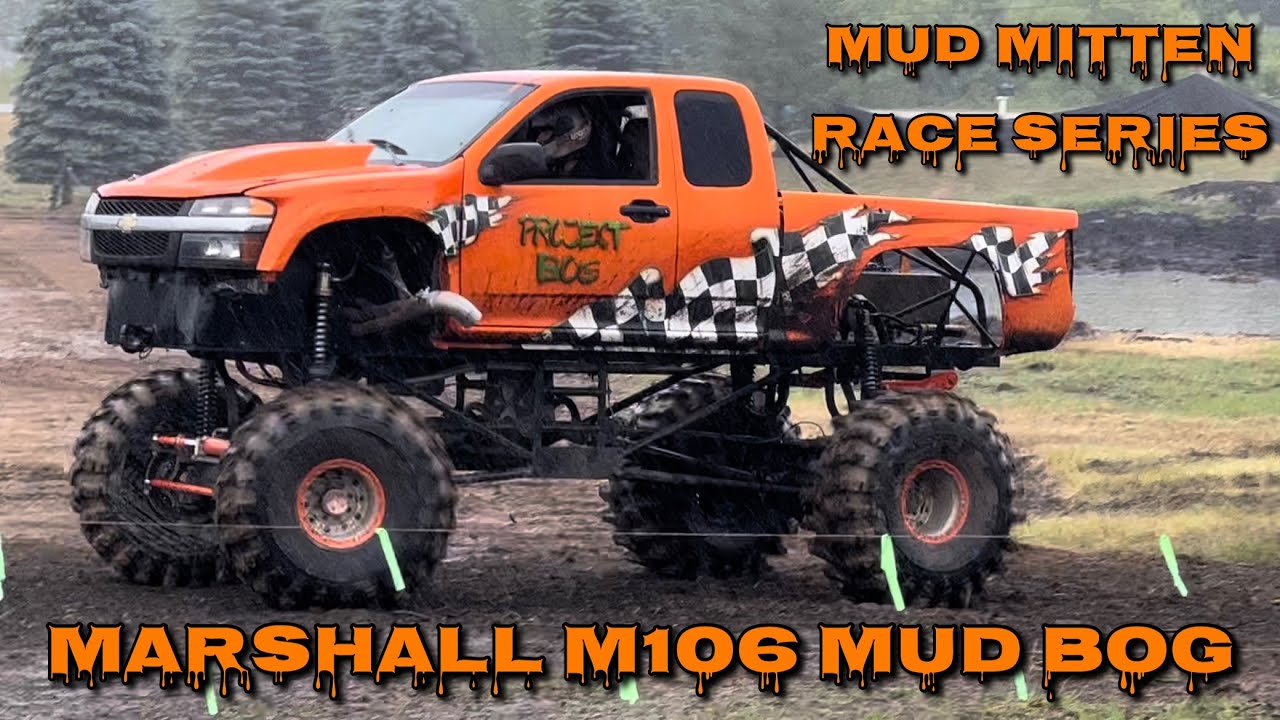 Comp Mud Bog At Marshall M106 - Mud Mitten Race Series - YouTube