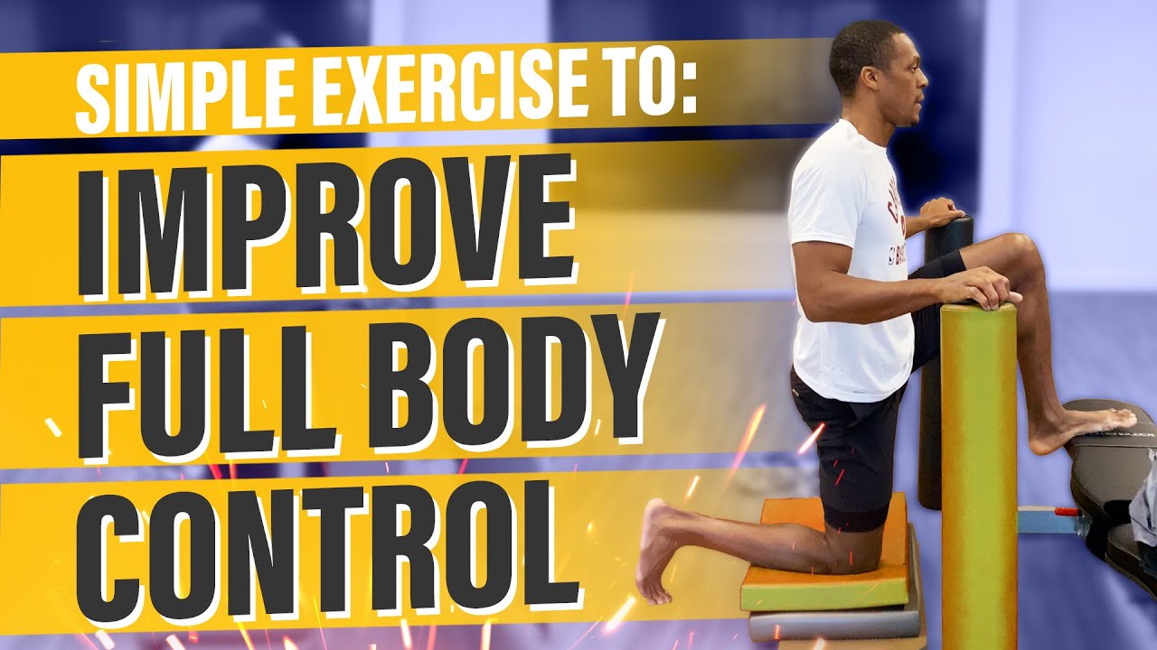 Improve Full Body Control & Own Your Space - YouTube