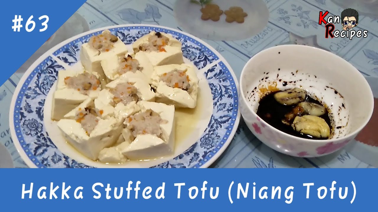 Hakka Stuffed Tofu Niang Tofu 1080p - YouTube
