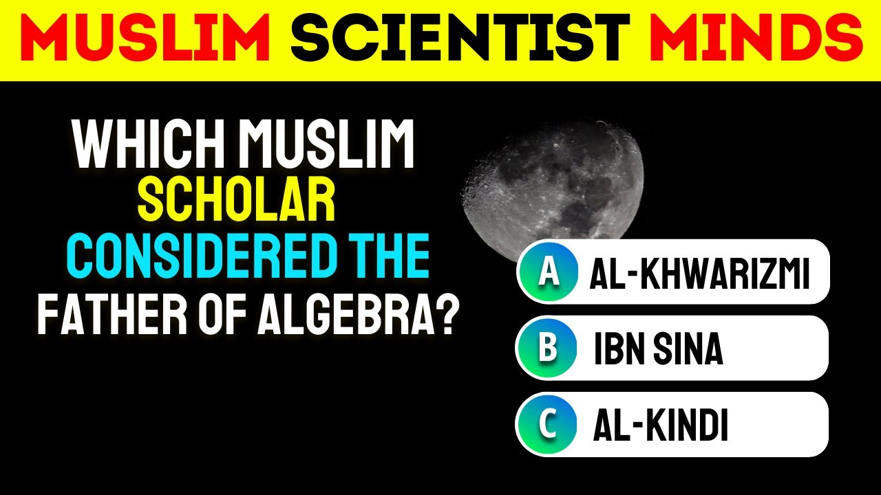 Muslim Scientists and Their Innovations 🌍🕋 | Can You Name Them All?" 🧠 ...