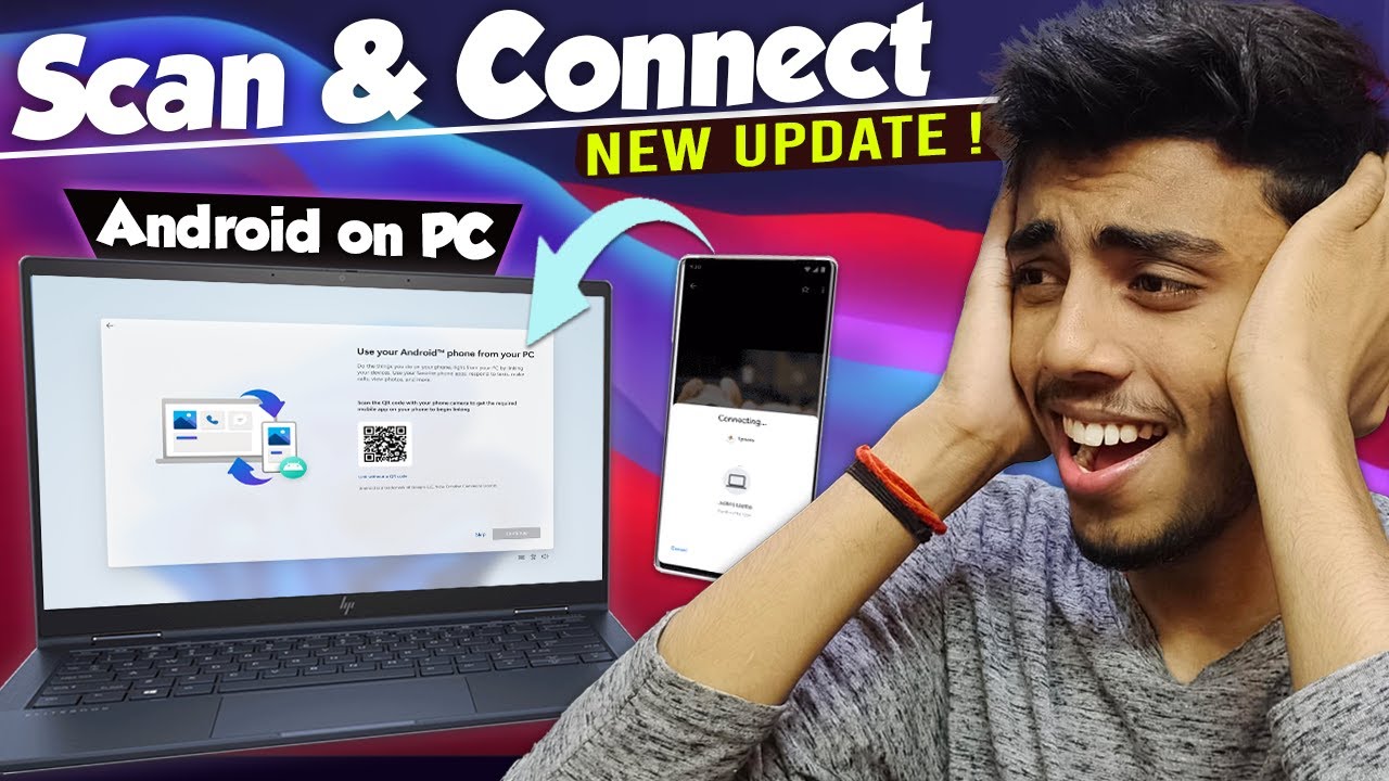 Windows New Update Scan & Connect Android Phone On Windows Control ...