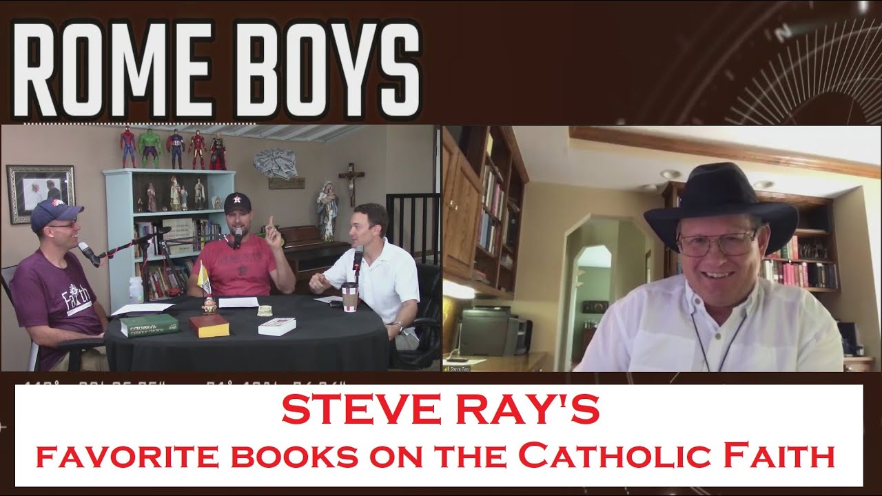 Steve Ray's favorite books about the Catholic Faith! - YouTube