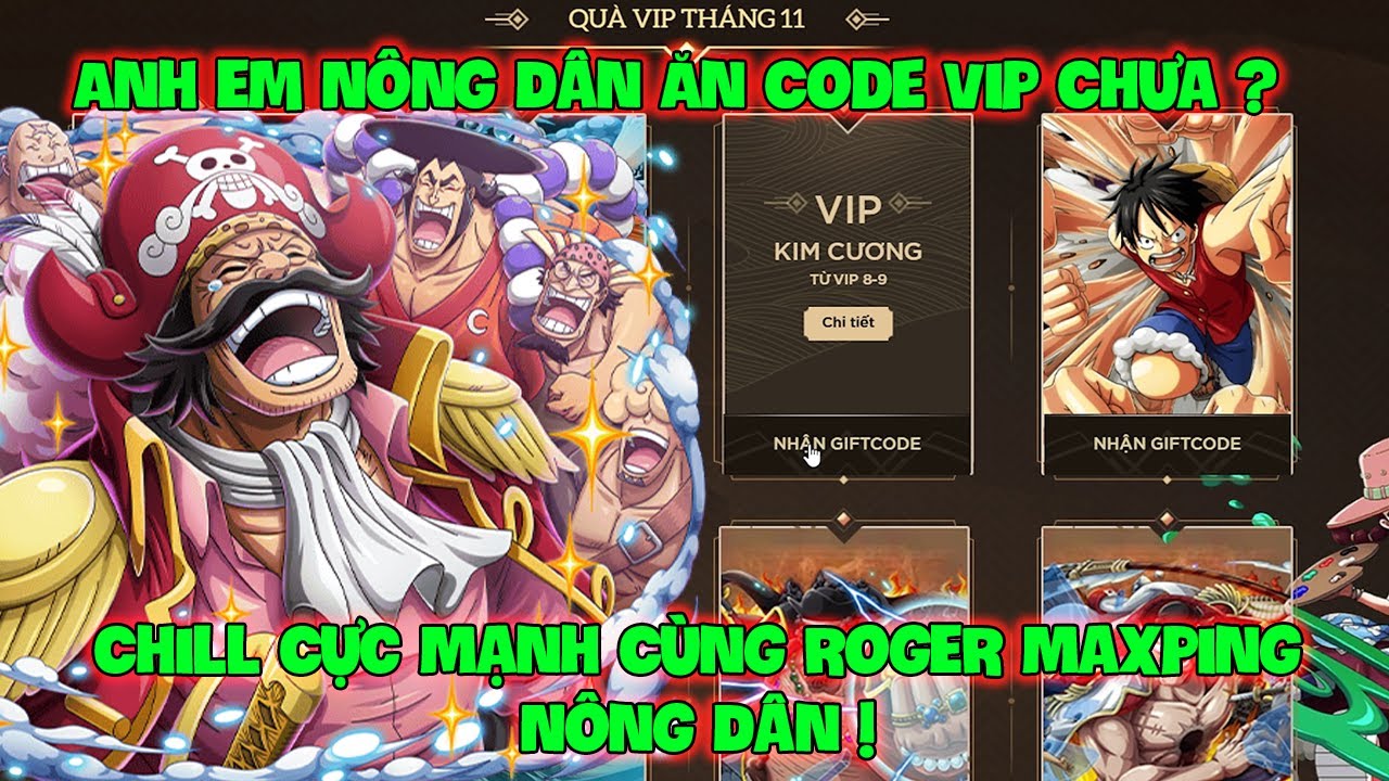 Huyền Thoại Hải Tặc- Anh Em Nông Dân Ăn Code Vip Chưa ? Chill Cực Mạnh ...