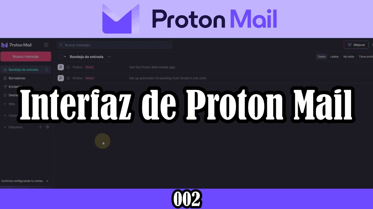 002 ¿Cómo es la Interfaz de Proton Mail? | Curso ProtonMail - YouTube