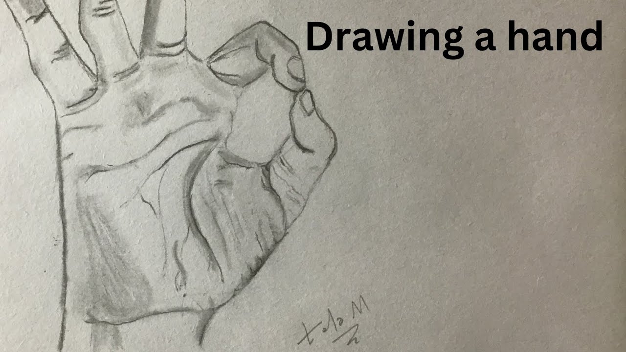 Pencil Drawing of a Hand | Ok Sign - YouTube