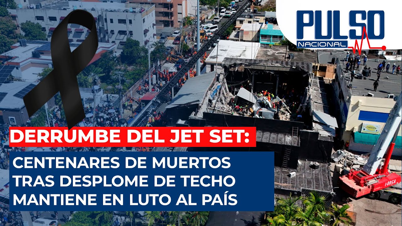 DERRUMBE DEL JET SET: CENTENARES DE MUERTOS TRAS DESPLOME DE TECHO ...