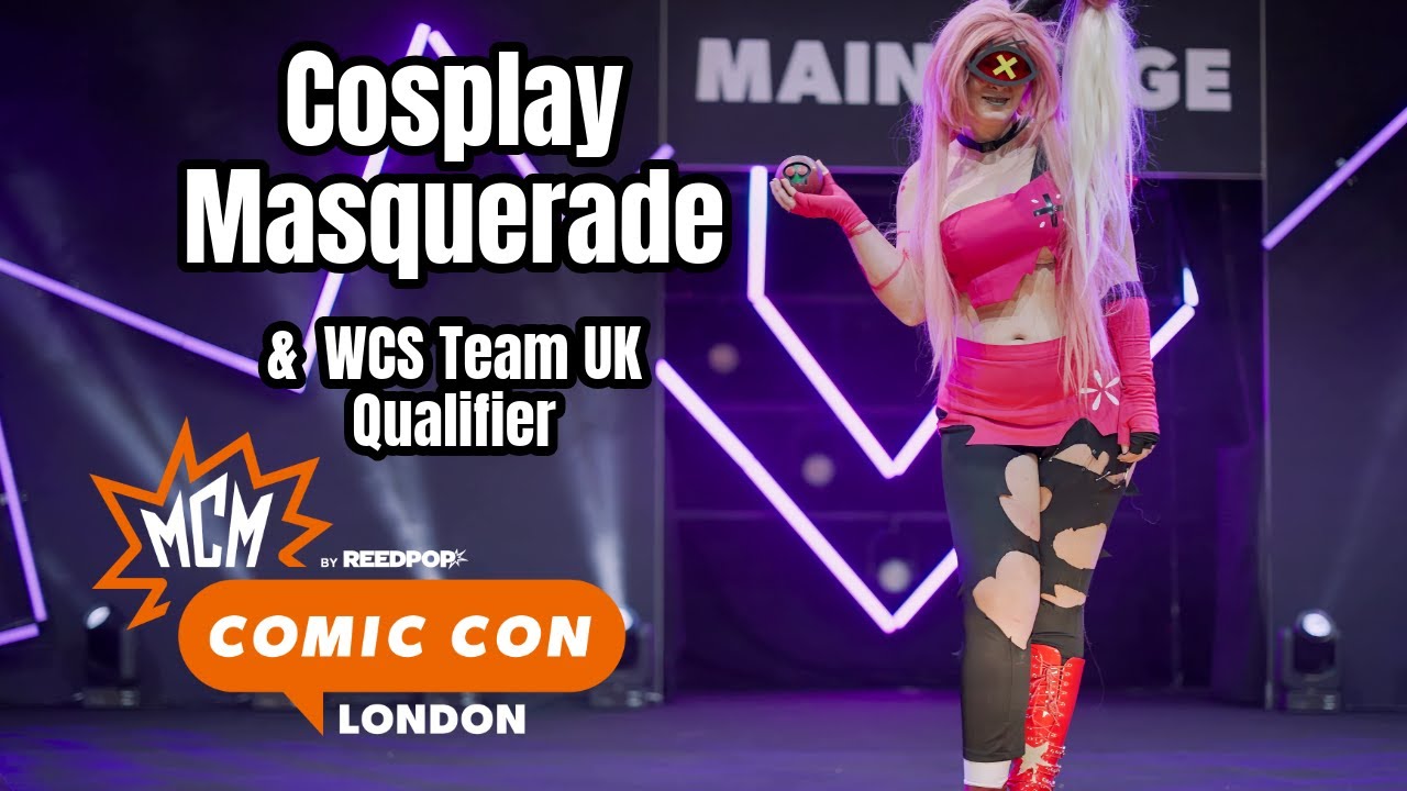 MCM Comic Con London 2025 - Cosplay Masquerade & WCS UK Qualifier (All ...