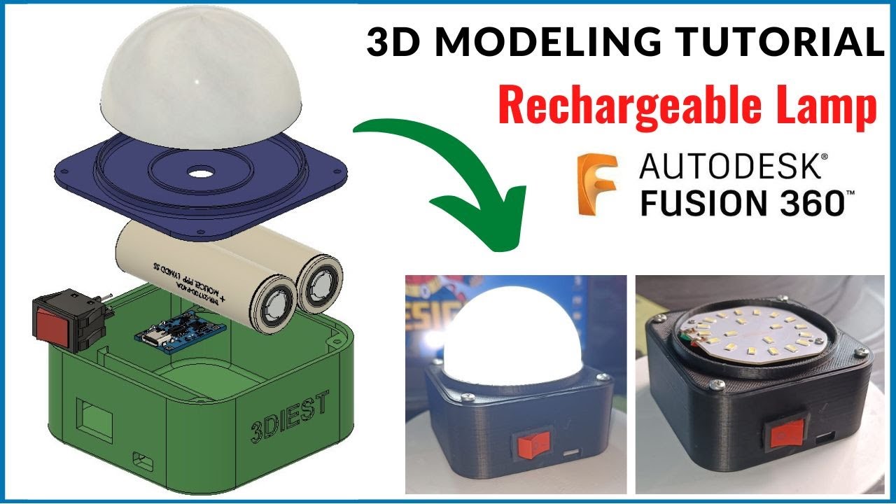 3D printable Rechargeable Lamp 3D modeling | Fusion 360 tutorial - YouTube