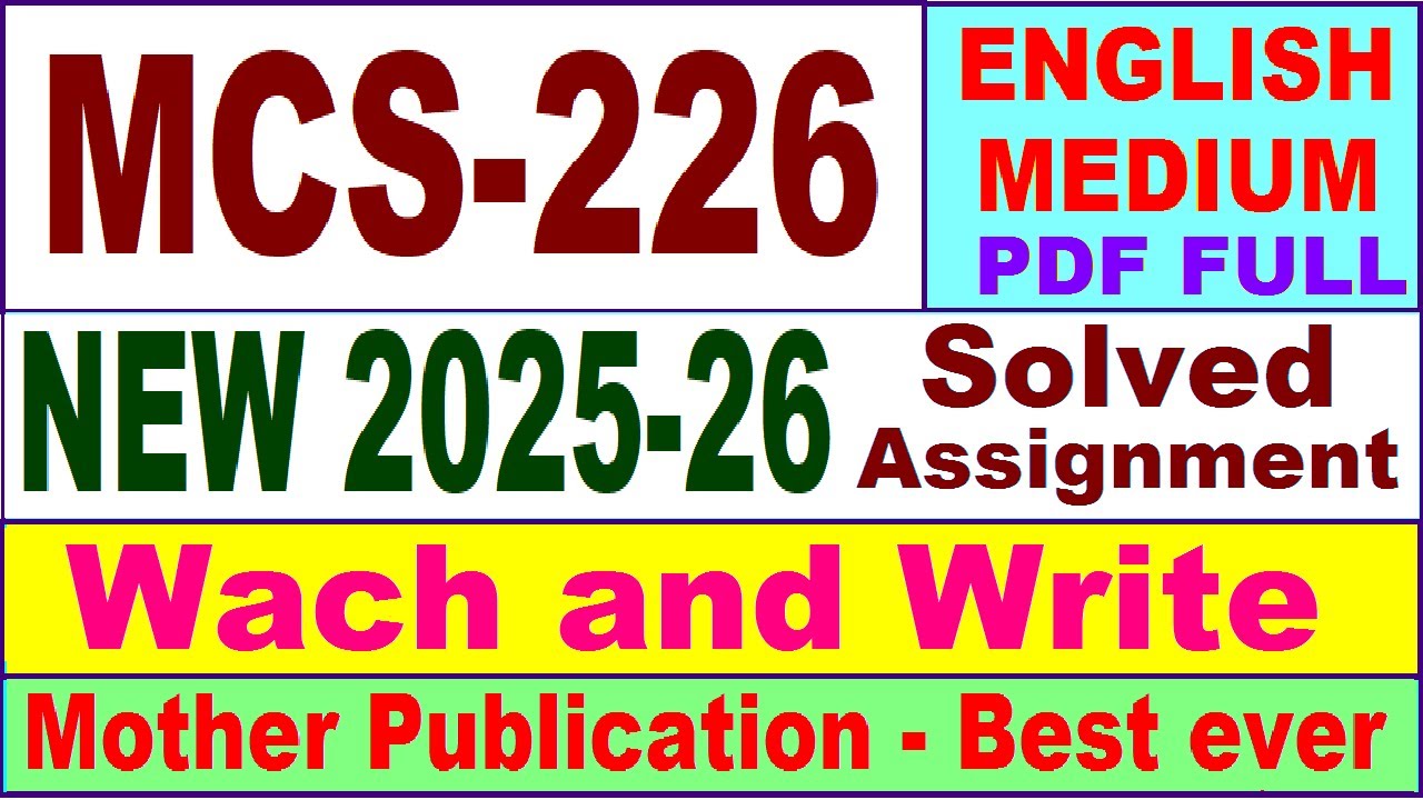 MCS 226 solved assignment 2025-26 in English || mcs 226 solved assignment 2026 || ignou mcs226 ...