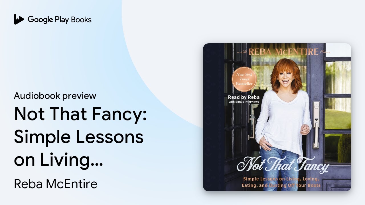 Not That Fancy: Simple Lessons on Living,… by Reba McEntire · Audiobook ...