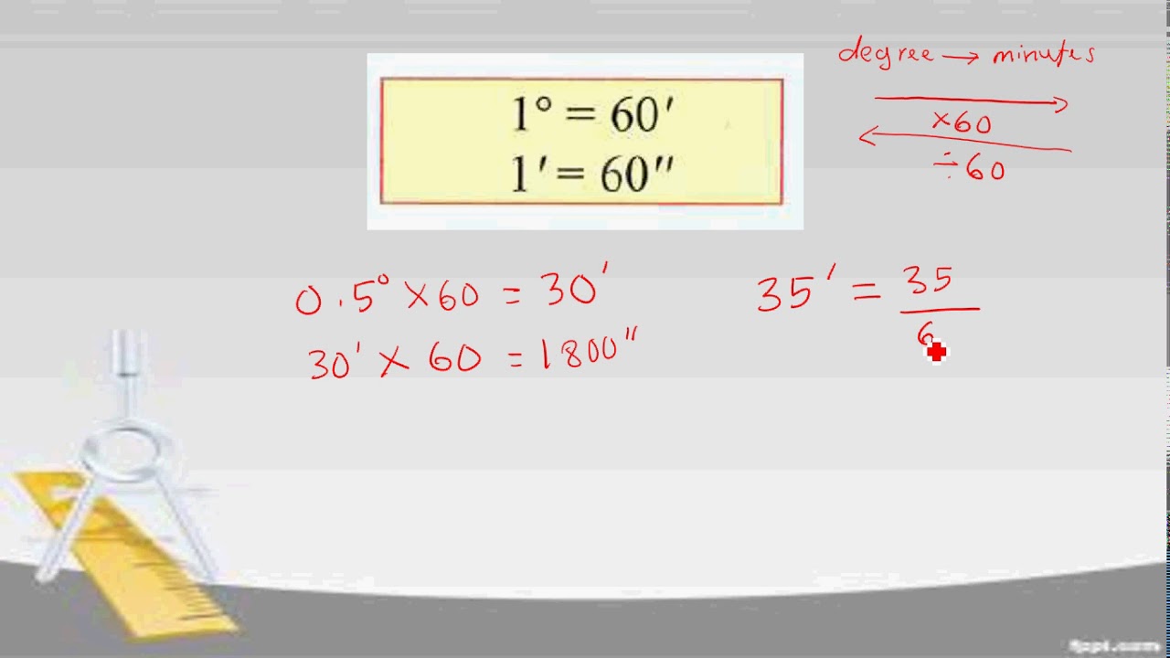 Form 3 Maths : CH 5 trigonometry (converting the unit for angles ...