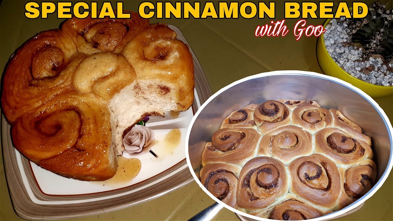 SPECIAL CINNAMON BREAD with Goo | So Soft and Yum! - YouTube