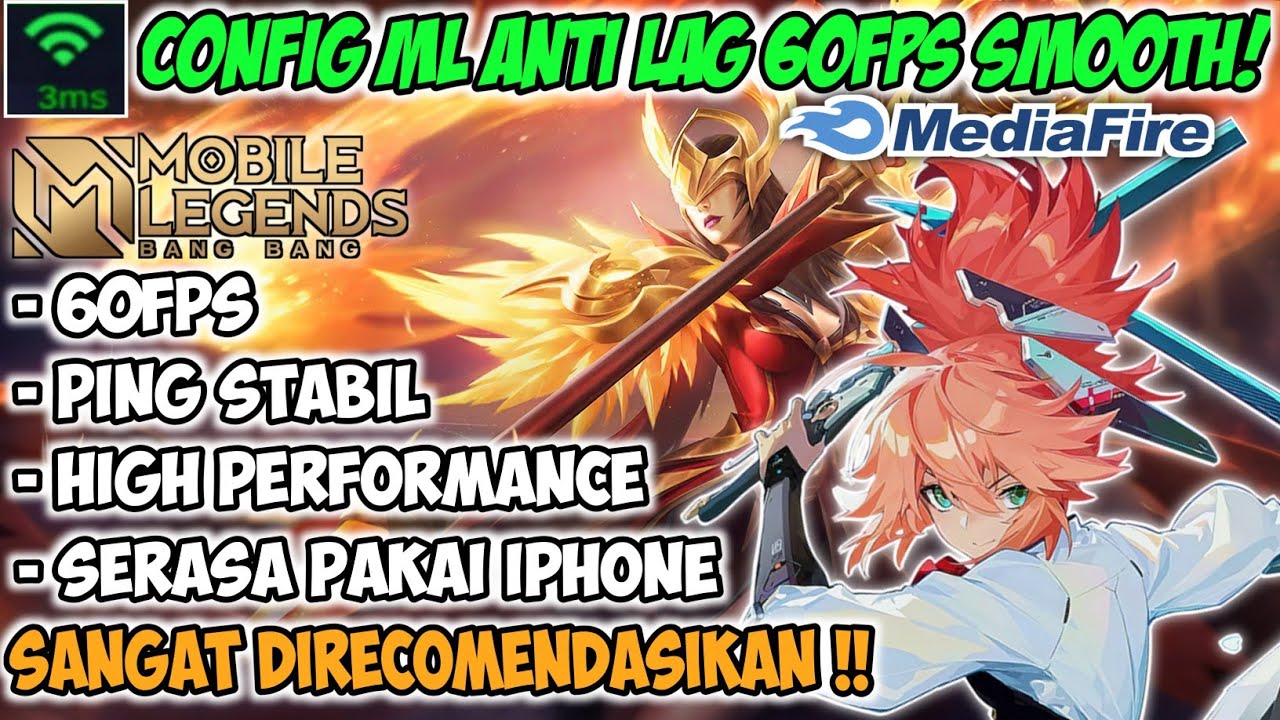 Config ML Anti Lag 60Fps Super Smooth + Ping Stabil |Mobile Legends ...