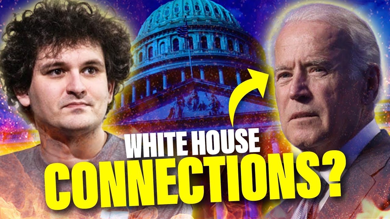 Sam Bankman-Fried and the White House: What's the Connection? - YouTube