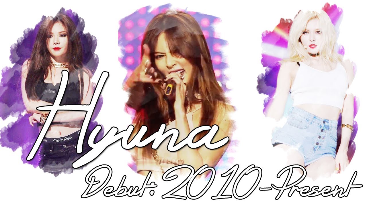 Hyuna's Title Tracks (Debut until 2018 Present) - YouTube