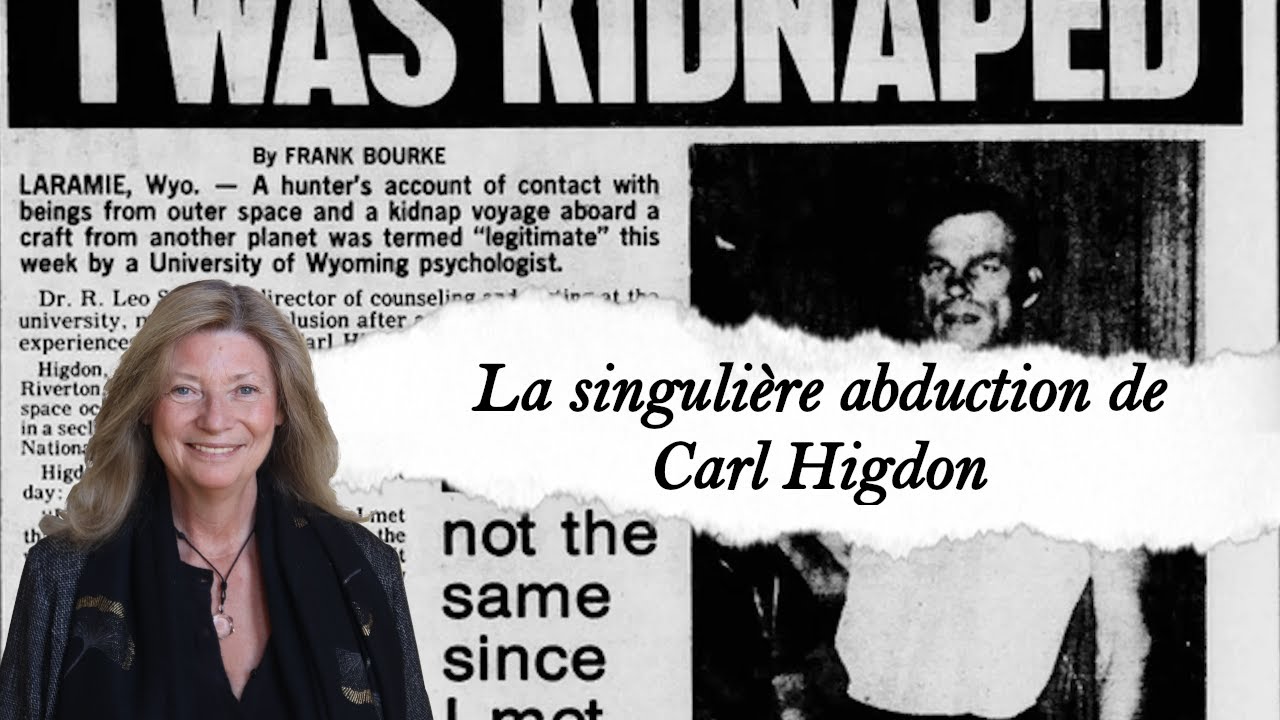 La singulière abduction de Carl Higdon - YouTube