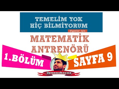 MATEMATİK ANTRENÖRÜ SAYFA: 9 @yunushocaa