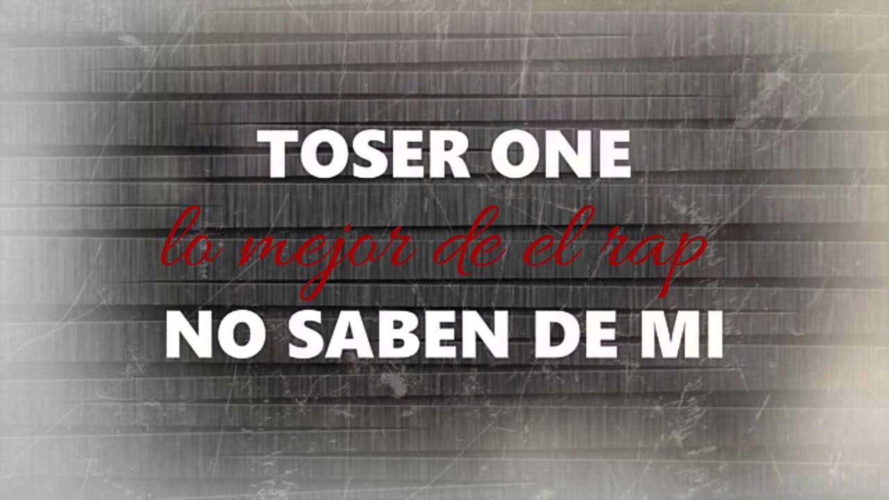 No saben nada de mi//toser one//letra//2018 - YouTube
