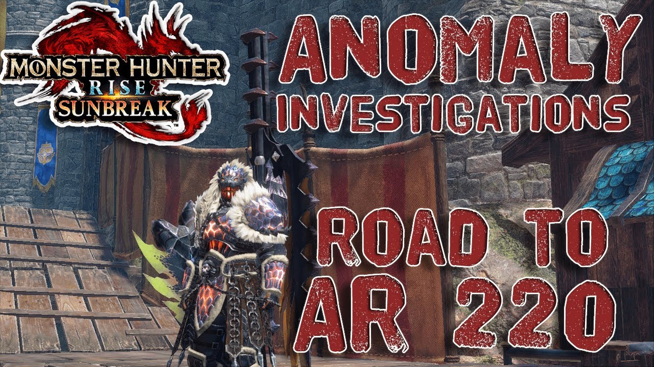 Monster Hunter Rise: SUNBREAK | ROAD TO AR 220 | AR Grinding and ...