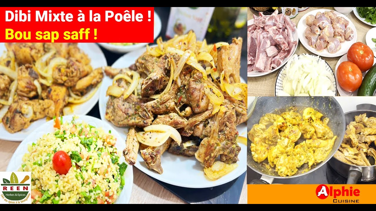 Dibi Mixte Poulet akk Viande à la Poêle 😋 popopo ay limou saff ...