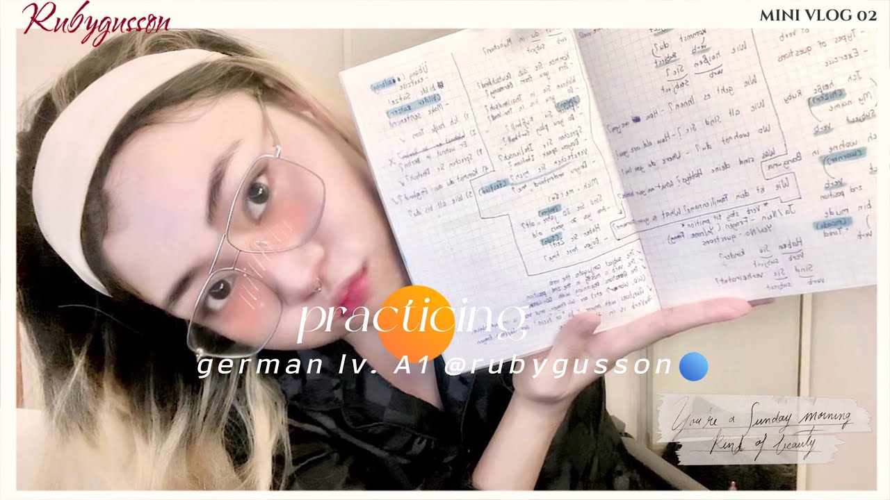 Ruby’s mini vlog p.2 - study&practicing Deutsch 📖🐑🤍 - YouTube