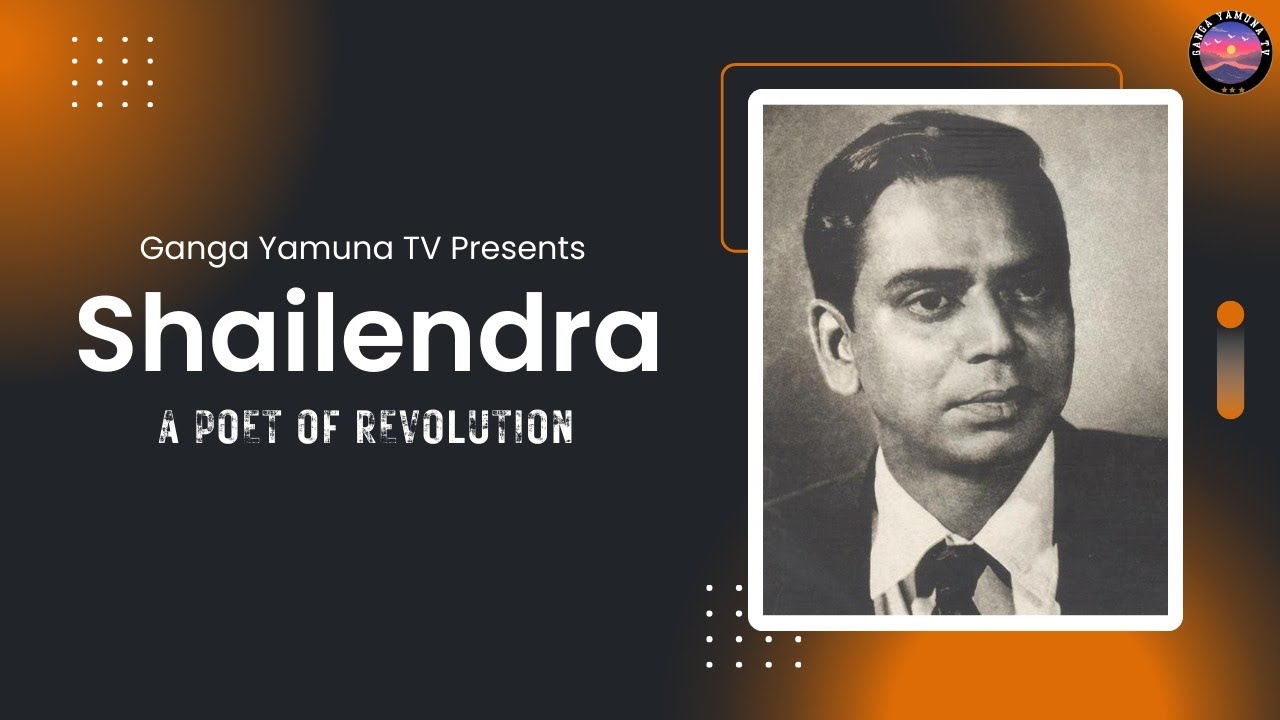 Shailendra A Poet of Revolution - YouTube