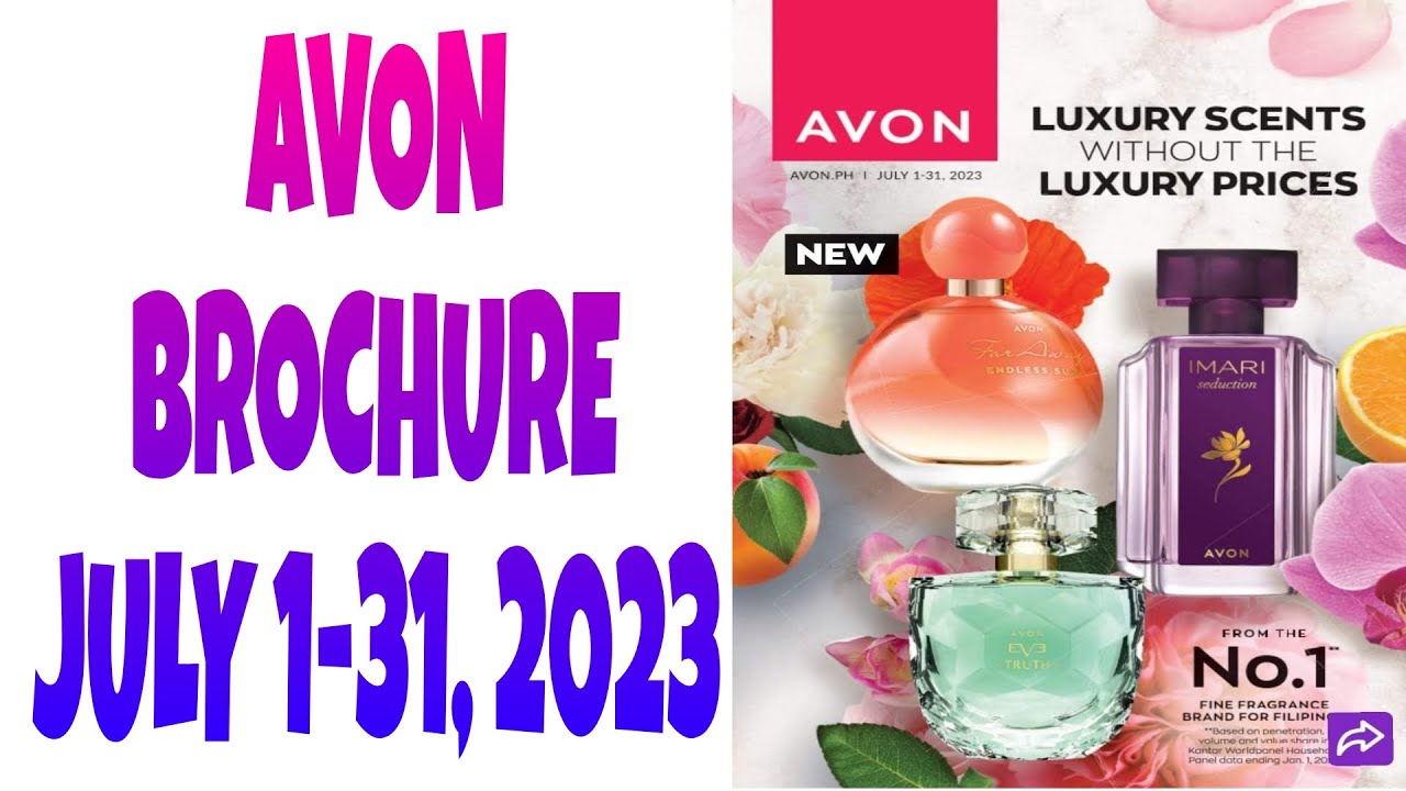 AVON BROCHURE JULY 1-31, 2023 || CHONA CHUA FRANCIS - YouTube