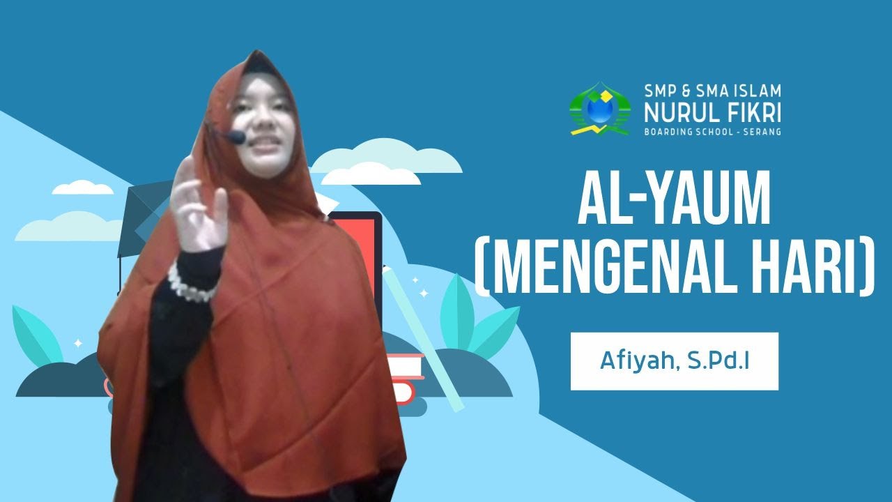 Al-Yaum (Pengenalan Hari) - YouTube