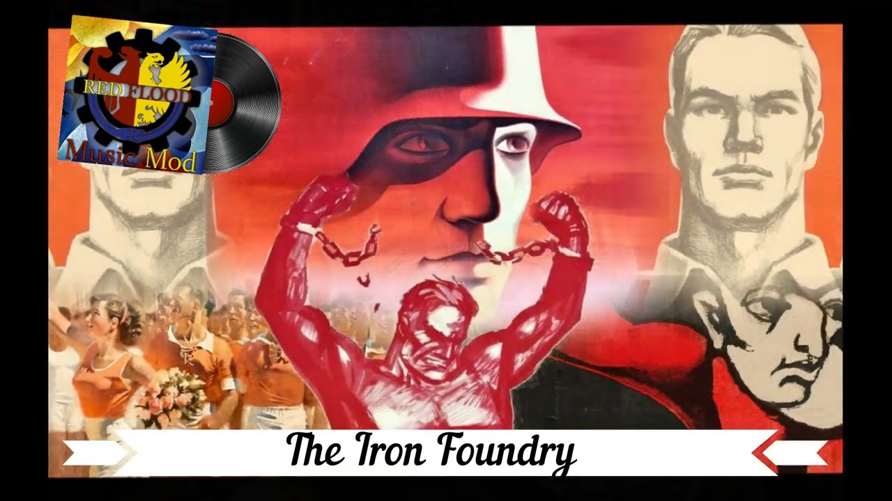 Hoi 4 Red Flood Music The Iron Foundry Youtube